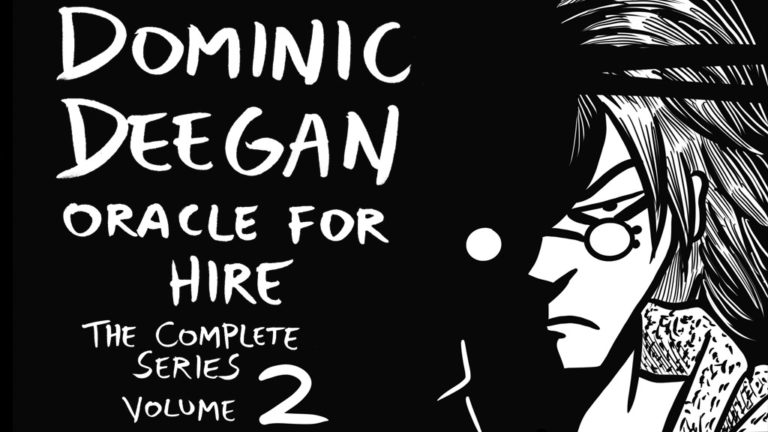 KICKSTARTER NOW LIVE! - Dominic Deegan